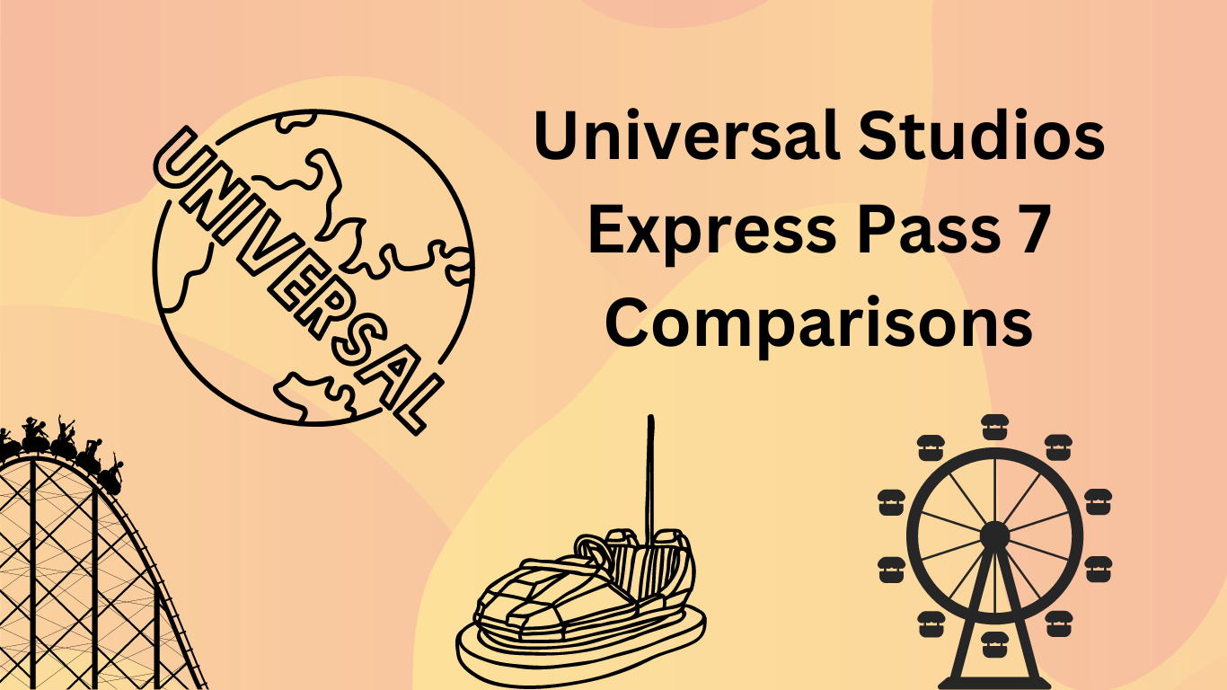 What Pass to Choose Universal Studios Express Pass – Travel Save Stories
